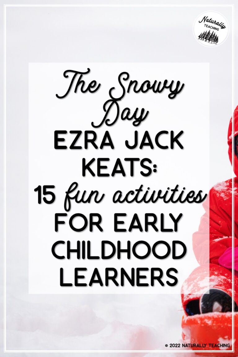 The Snowy Day Ezra Jack Keats: 15 Fun Activities for Early Childhood ...