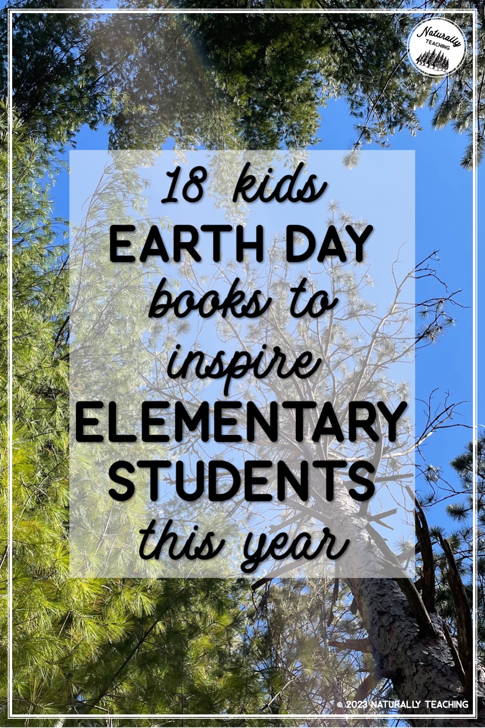 18 Kids Earth Day Books to Inspire Elementary Students This Year ...