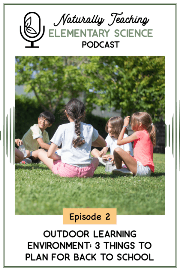 Outdoor Learning Environment: 3 Things to Plan