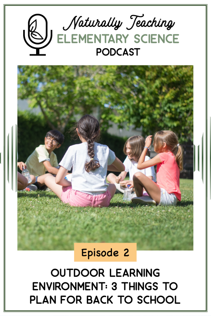 Outdoor Learning Environment: 3 Things to Plan