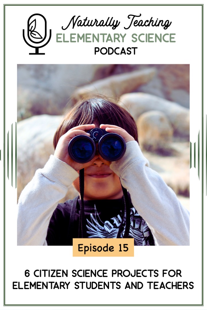 6 Citizen Science Projects for Elementary Students