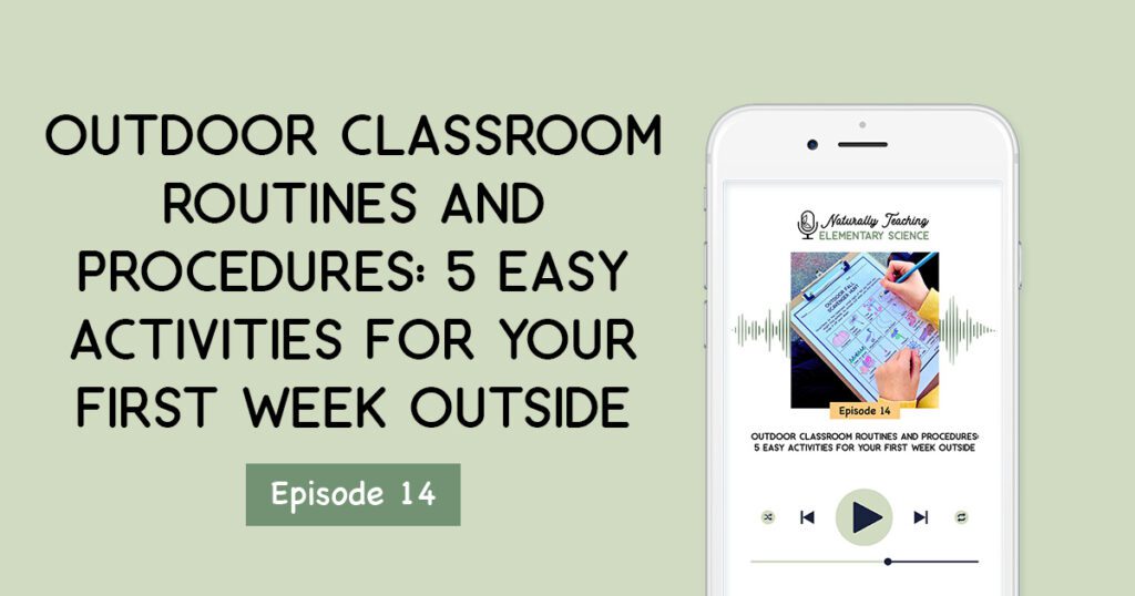 Outdoor Classroom Routines and Procedures: 5 Easy Activities