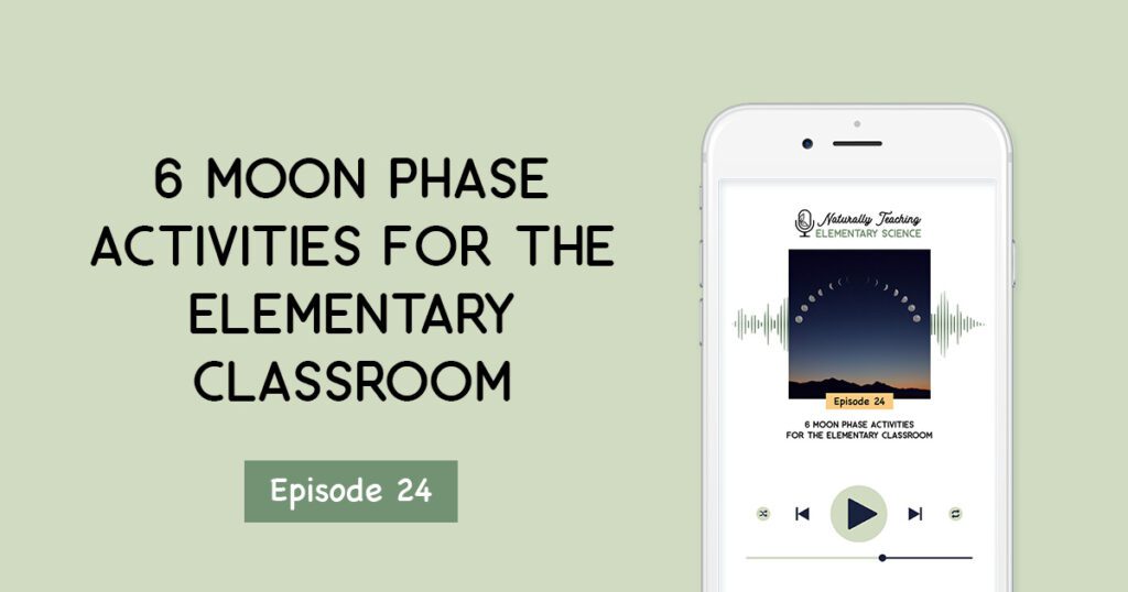 6 Moon Phase Activities for the Elementary Classroom